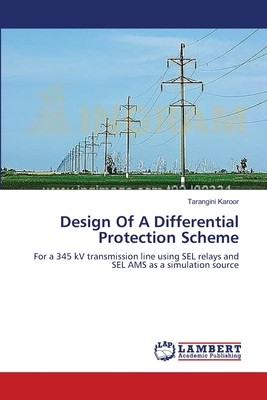 Design Of A Differential Protection Scheme | Knygos.lt