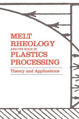 Melt Rheology and Its Role in Plastics Processing