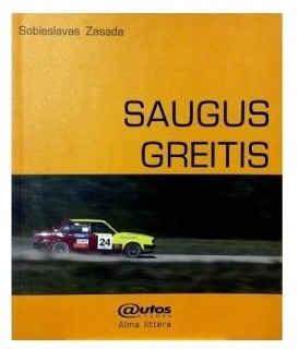 Saugus greitis | Knygos.lt