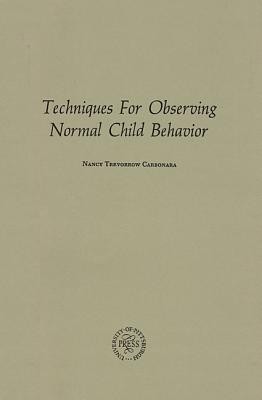 Techniques for Observing Normal Child Behavior