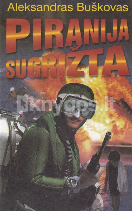 Piranija sugrįžta | Knygos.lt