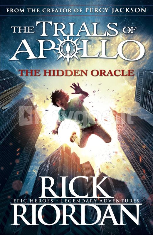 The Trials of Apollo 01. The Hidden Oracle | Knygos.lt