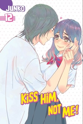 Kiss Him, Not Me 12 | Knygos.lt