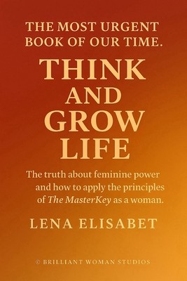 Think and Grow Life | Knygos.lt