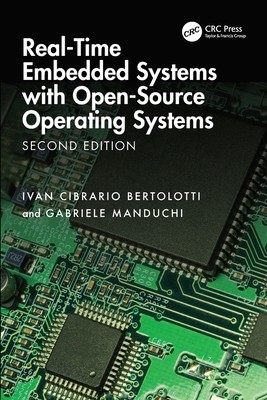 Real-Time Embedded Systems with Open-Source Operating Systems ...