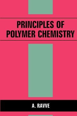 Principles of Polymer Chemistry | Knygos.lt