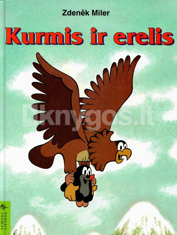 Kurmis ir erelis | Knygos.lt