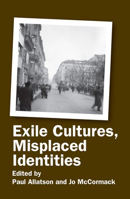 Exile Cultures, Misplaced Identities + NEMOKAMAS ATVEŽIMAS!