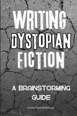 Writing Dystopian Fiction | Knygos.lt