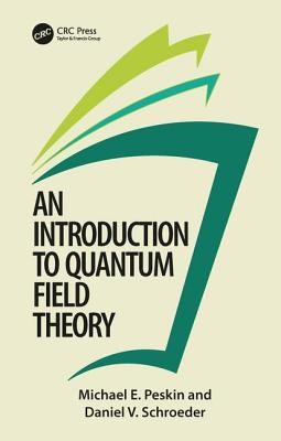 An Introduction To Quantum Field Theory | Knygos.lt