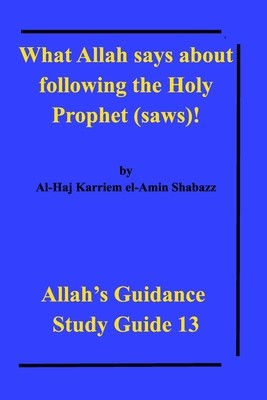 What Allah says about following the Holy Prophet (saws..
