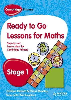 Cambridge Primary Ready to Go Lessons for Mathematics