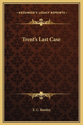 Trent's Last Case | Knygos.lt