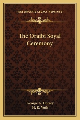The Oraibi Soyal Ceremony | Knygos.lt
