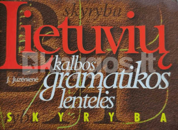 Lietuvių kalbos gramatikos lentelės. Skyryba
