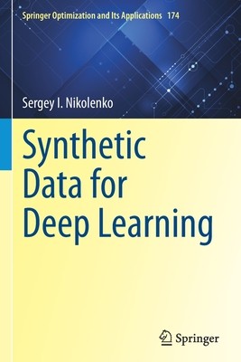 Synthetic Data for Deep Learning + NEMOKAMAS ATVEŽIMAS!