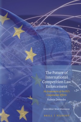 The Future of International Competition Law Enforcement + NEMOKAMAS ...