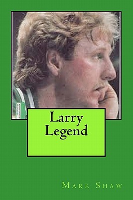 Larry Legend | Knygos.lt