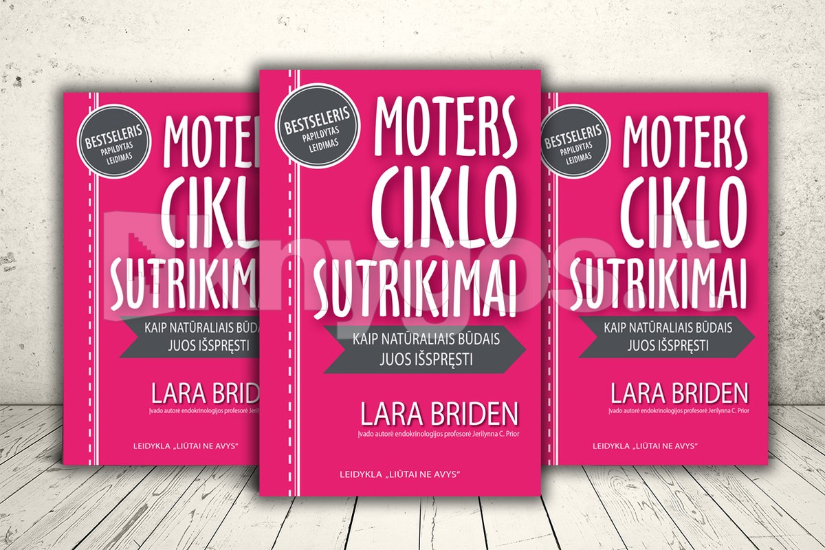 Moters ciklo sutrikimai. Kaip natūraliais būdais juos išspręsti