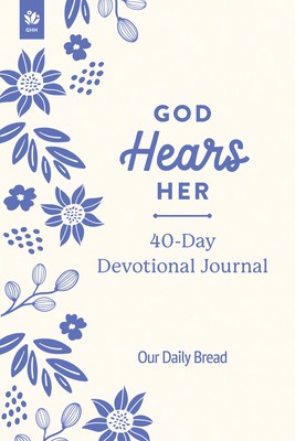 God Hears Her 40-Day Devotional Journal | Knygos.lt