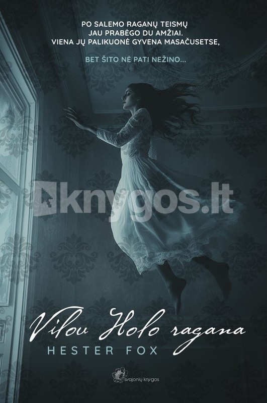 Vilou Holo ragana | Knygos.lt