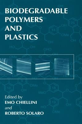 Biodegradable Polymers and Plastics | Knygos.lt