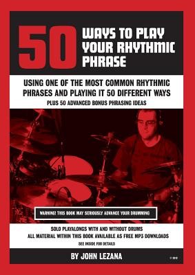 50 Ways to Play Your Rhythmic Phrase | Knygos.lt