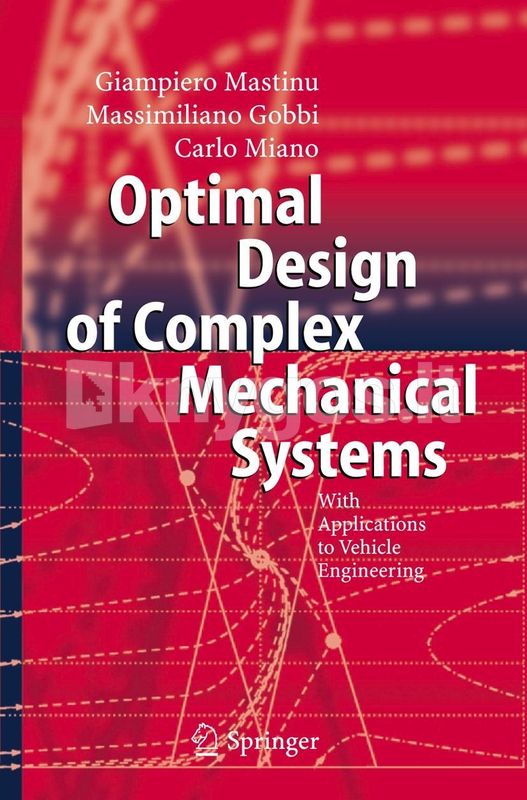 Optimal Design of Complex Mechanical Systems