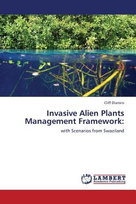 Invasive Alien Plants Management Framework | Knygos.lt