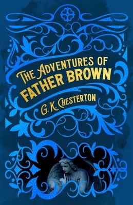 The Adventures of Father Brown | Knygos.lt
