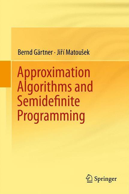 Approximation Algorithms And Semidefinite Programming