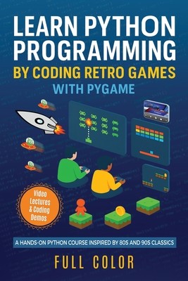 Learn Python Programming by Coding Retro Games with Pygame + NEMOKAMAS ATVEŽIMAS!