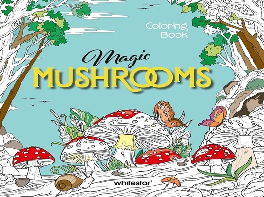 Magic Mushrooms Coloring Book | Knygos.lt