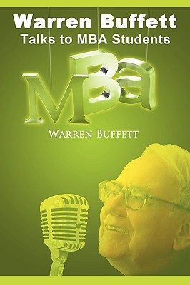Warren Buffett Talks to MBA Students | Knygos.lt