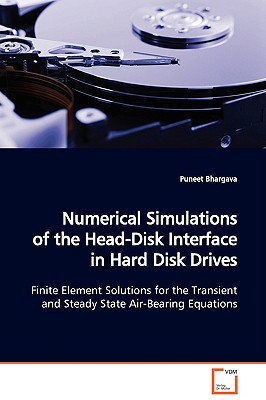 Numerical Simulations of the Head-Disk Interface in Ha..