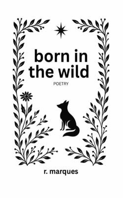 born in the wild | Knygos.lt