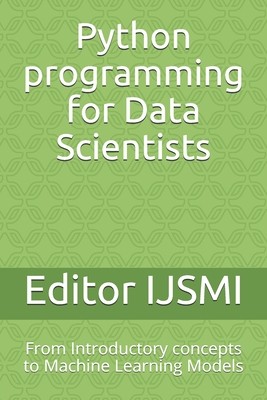 Python programming for Data Scientists | Knygos.lt