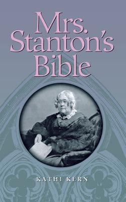 Mrs. Stanton's Bible | Knygos.lt