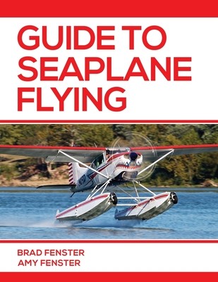 Guide to Seaplane Flying | Knygos.lt