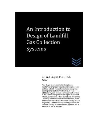 An Introduction to Design of Landfill Gas Collection Systems ...