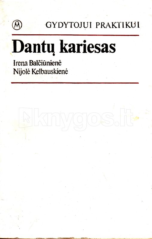 Dantų kariesas | Knygos.lt