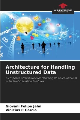 Architecture for Handling Unstructured Data + NEMOKAMAS ATVEŽIMAS!