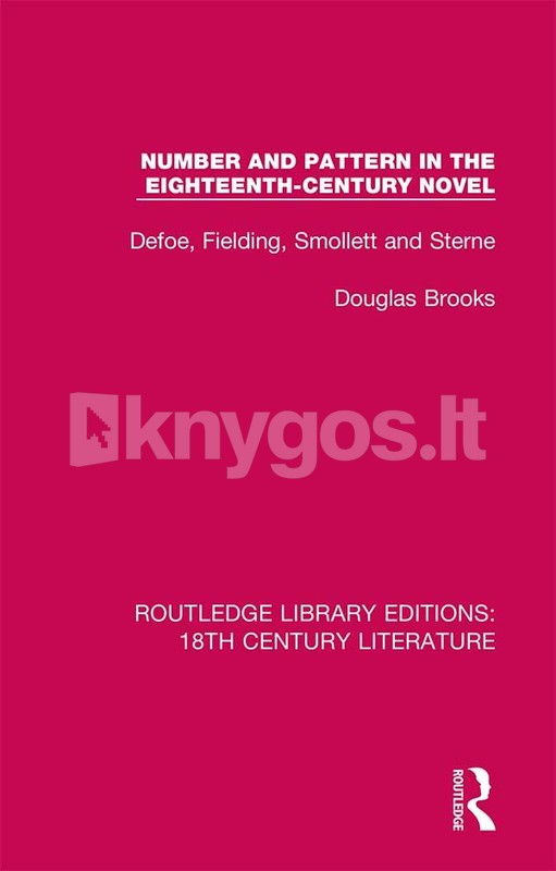 Number and Pattern in the Eighteenth-Century Novel