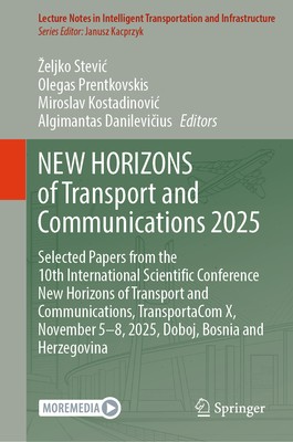 New Horizons of Transport and Communications 2025 + NEMOKAMAS ATVEŽIMAS!