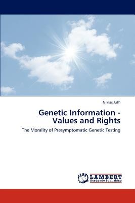 Genetic Information - Values and Rights | Knygos.lt