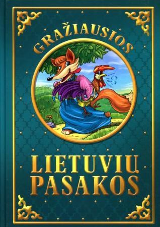 Gražiausios lietuvių pasakos (skaityta knyga)