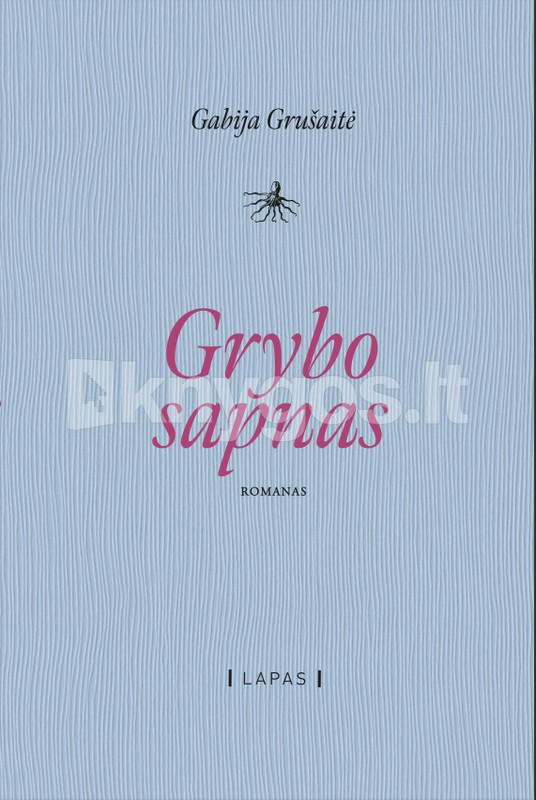 Grybo sapnas | Knygos.lt