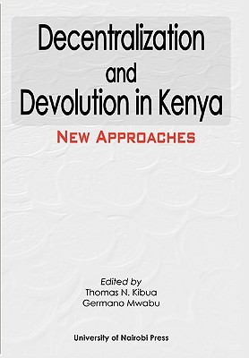 Decentralization and Devolution in Kenya | Knygos.lt