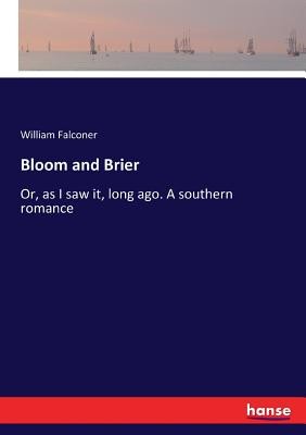 Bloom and Brier | Knygos.lt