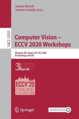 Computer Vision - Eccv 2020 Workshops | Knygos.lt